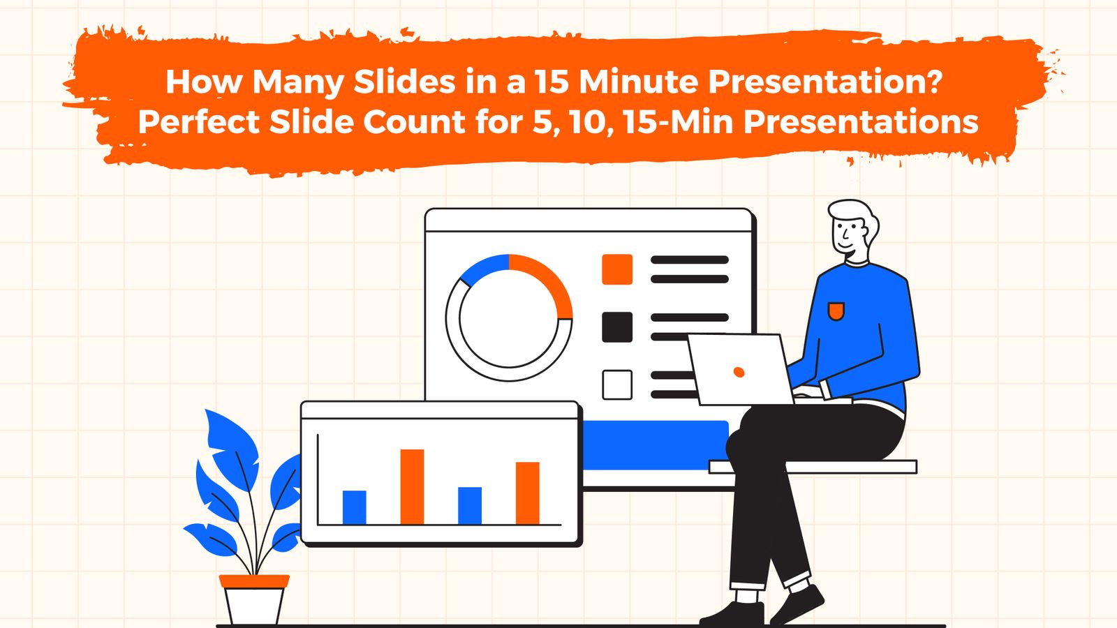 How Many Slides in a 15 Minute Presentation? Perfect Slide Count for 5, 10, 15-Min Presentations ...